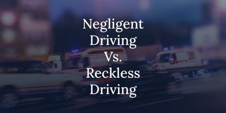 Differences Between Negligent and Reckless Driving